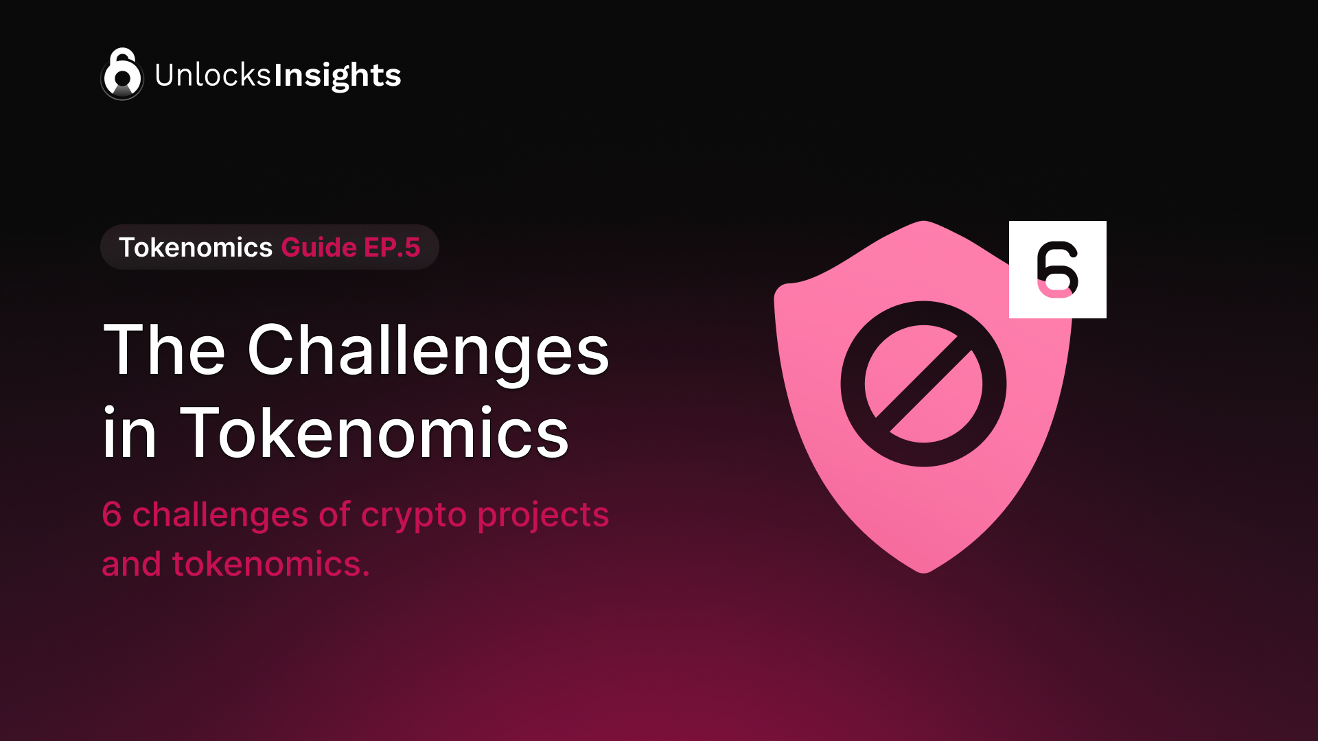 The 6 challenges in tokenomics