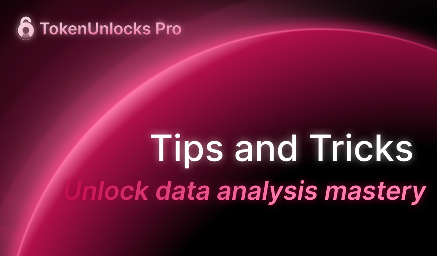 TokenUnlocks PRO: Unlock Data Analysis Mastery