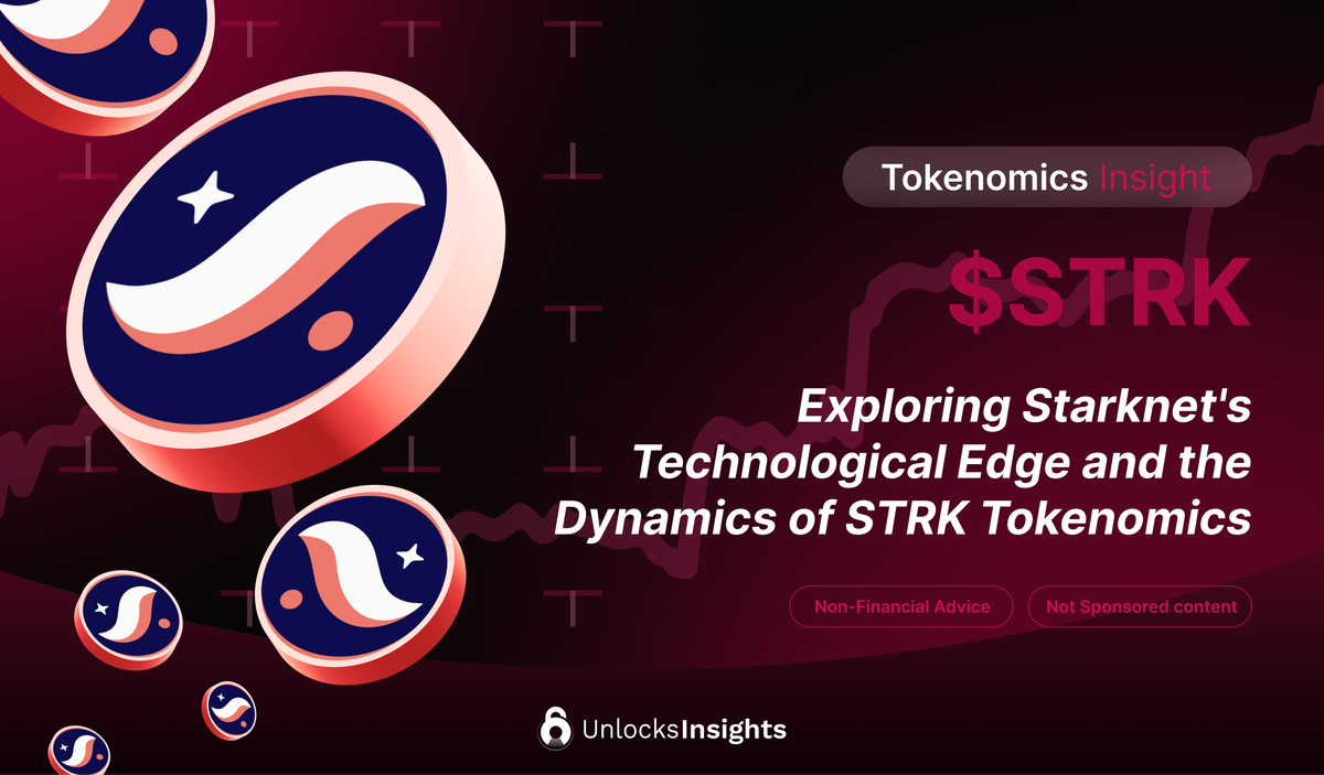 Starknet's Technological Edge and STRK Tokenomics