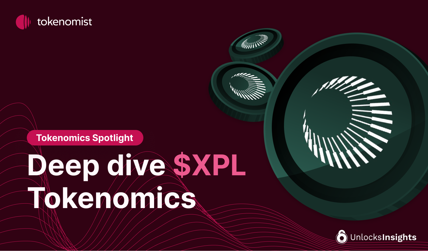 Deep dive $XPL tokenomics